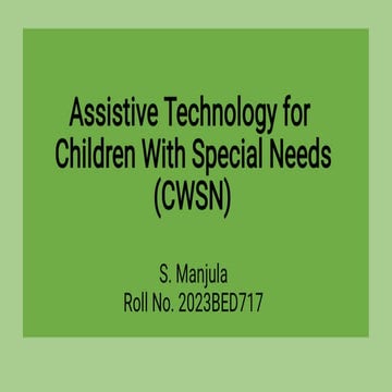 Assistive Technology For CWSN_Manjula S_2023BED717.pdf