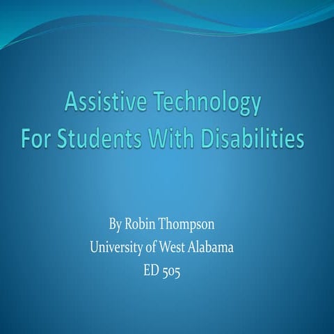 Assistive technology powerpoint | PPT