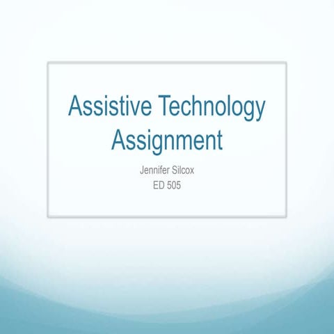 Assistive technology presentation | PPT