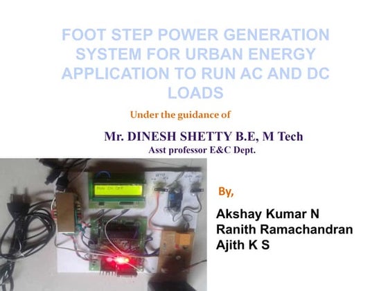 FOOT STEP POWER GENERATION | PPTX | Physics | Science