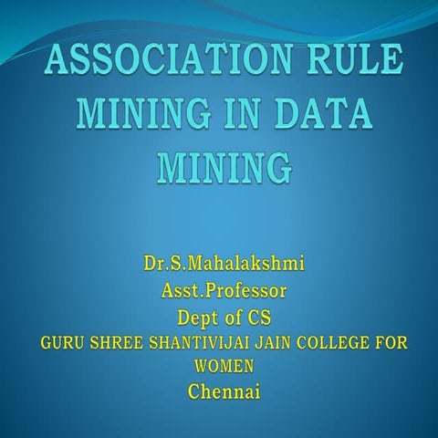 Association Rule Miningpptx Databases Computer Software And Applications