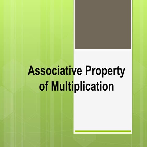 Associative Property of Multiplication.pptx