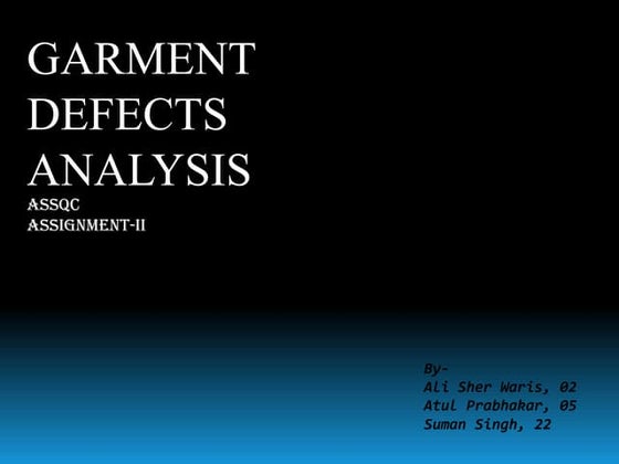 Presentation of defects | PPTX | Needlework | Arts and Crafts