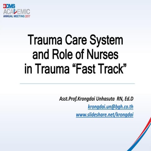 Trauma Care System and Role of Nurses in Trauma Fast Track | PDF