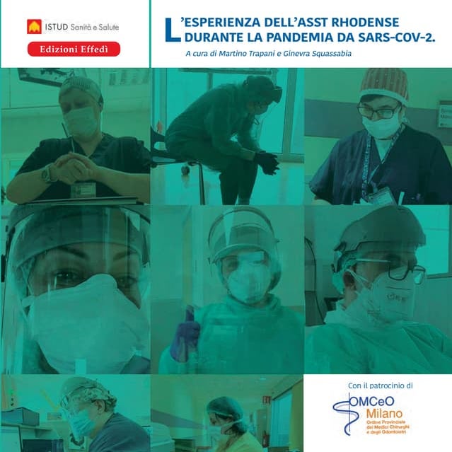 L’ESPERIENZA DELLA ASST RHODENSE DURANTE LA PANDEMIA DA SARS-COV-2 | PDF