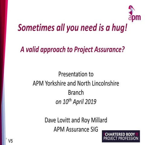 A valid approach to Project Assurance | PDF