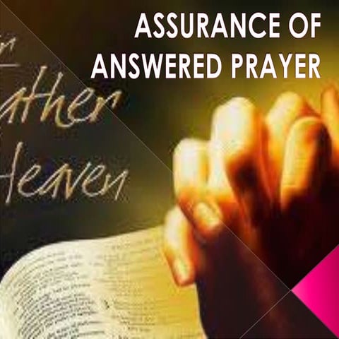 Assurance of answered prayer v1.1 | PPTX