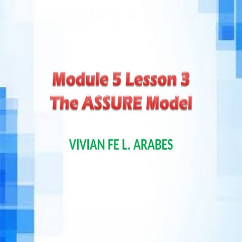 ASSURE MODEL INTRUCTIONAL DESIGN.pptx REPORT | PPT