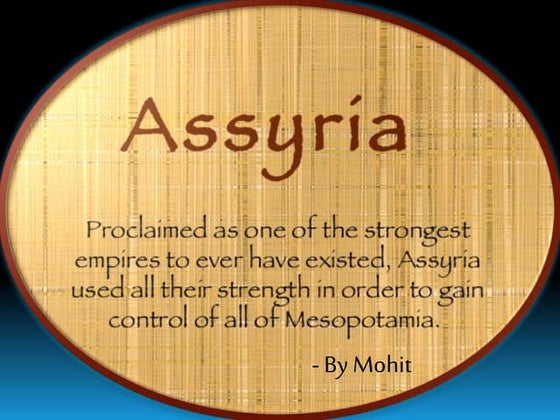 Assyria | PPT | Hinduism | Religion & Spirituality
