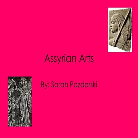 Assyrian Arts | PPT