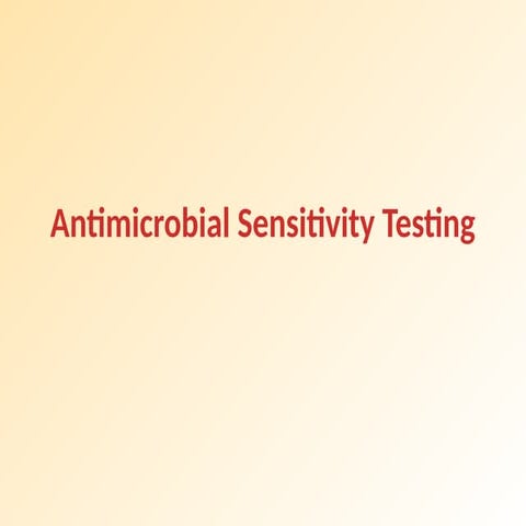 Antimicrobial susceptibility testing – disk diffusion methods | PPTX