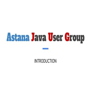 Astana JUG. Introduction | PDF