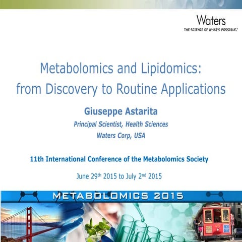 Metabolomics & Lipidomics: From Discovery to Routine Applications | PDF