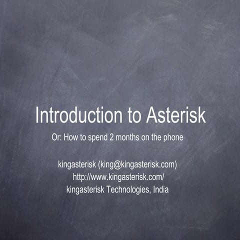 Asterisk Introduction | PPT