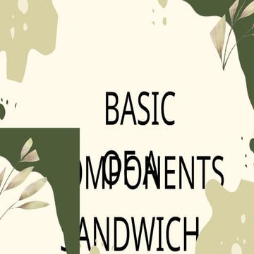 Basic Component of a Sandwich.pptx