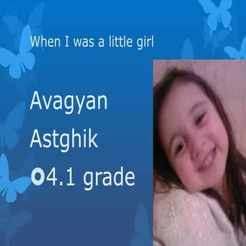 Astghik little | PPTX