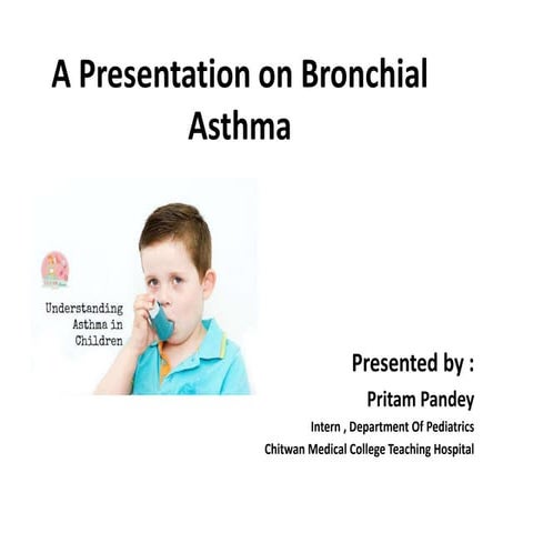 Asthma | PPTX | Lung and Respiratory Health | Diseases and Conditions