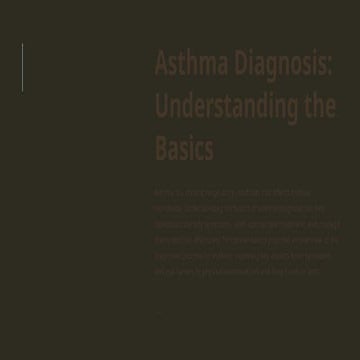 Asthma-Diagnosis-Understanding-the-Basics333222.pptx