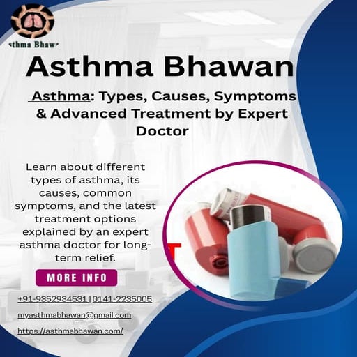 Asthma: Types, Causes, Symptoms & Advanced Treatment by Expert Doctor | PDF