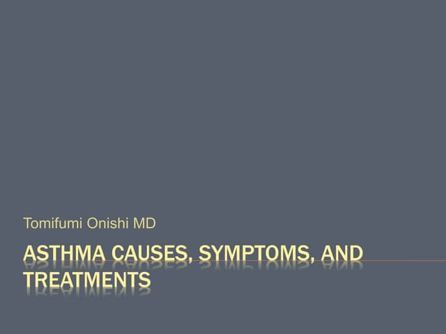 Asthma Causes, Symptoms, and Treatments | PPT Asthma Causes, Symptoms, and Treatments | PPT