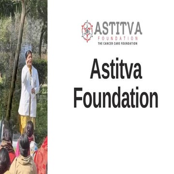 Astitva Foundation the cancer care foundation.pptx