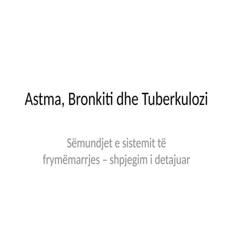 Astma_Bronkiti_Tuberkulozi (2).pptxbbkjjjjjjj | PPTX