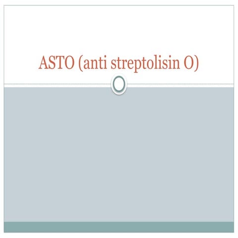 Pemeriksaan ASTO (anti streptolisin O).pptx