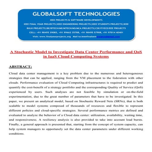 A Stochastic Model To Investigate Data Center Performance And Qo S In