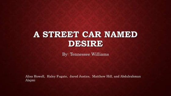 Streetcar Named Desire | PPT