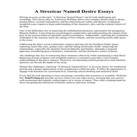 A Streetcar Named Desire Essays. A Streetcar Named Desire - Essay ...