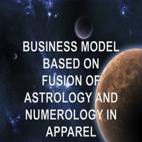 business model based on fusion of Astrology and Numerology with Apparel ...