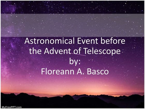 Astronomy and the invention of Telescope | PPTX