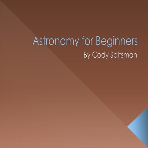 Astronomy for Beginners | PPTX