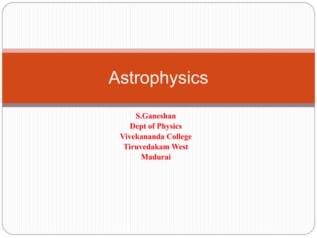 Astrophysics Presentation | PPTX