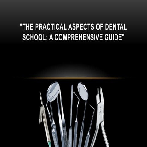A Student's Journey Through Dental Tools.pptx