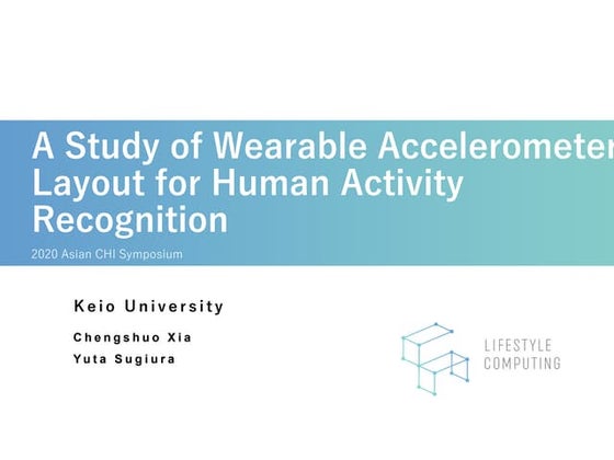 Wearable Accelerometer Optimal Positions For Human Motion Recognition Lifetech2020 Ppt