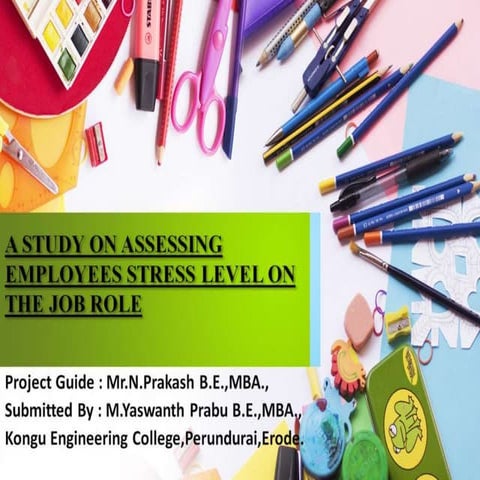 A study on assessing organizational role stress level | PPTX