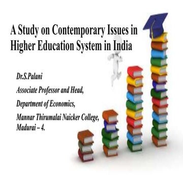 A study on contemporary issues in higher education nil | PPTX
