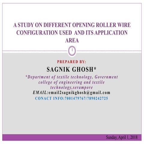 A study on different opening roller wire configuration | PPTX
