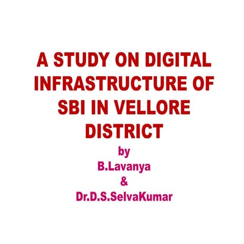 A STUDY ON DIGITAL INFRASTRUCTURE OF SBI IN.pptx