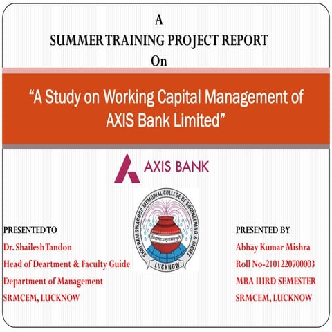 A Study on Working Capital Management of AXIS Bank Limited SRMCEM.pdf