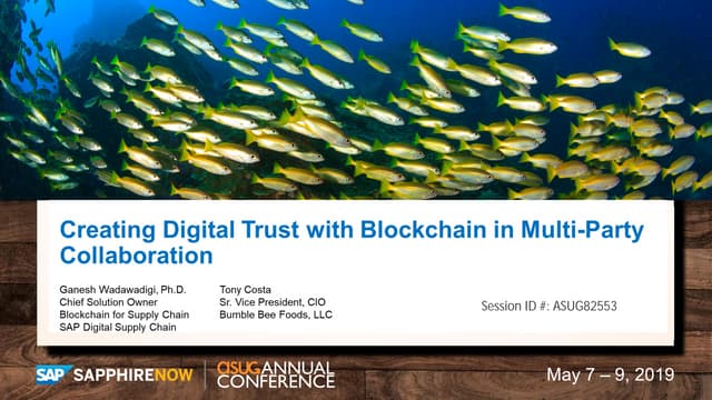 Creating Digital Trust With Blockchain In Multiparty Collaboration