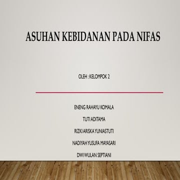 LAPORAN PRAKTEK PELAYANAN KEBIDANAN NIFAS- DEVI TRIANI.pptx