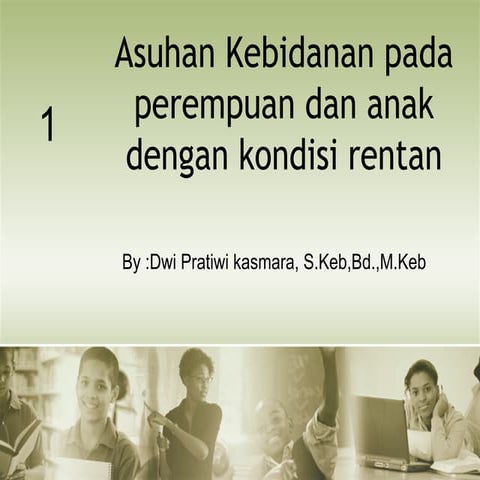 Asuhan Kebidanan pada perempuan dan anak dengan kondisi-compressed.pdf