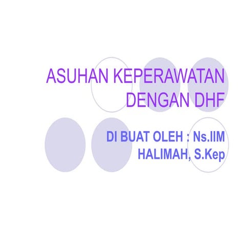 ASUHAN KEPERAWATAN DENGAN DHF.ppt