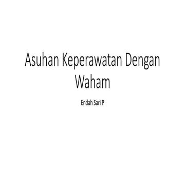 Asuhan Keperawatan Dengan Waham.pptx