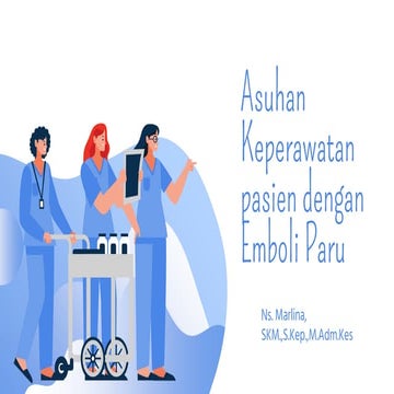 Asuhan Keperawatan pasien dengan Emboli Paru.pptx
