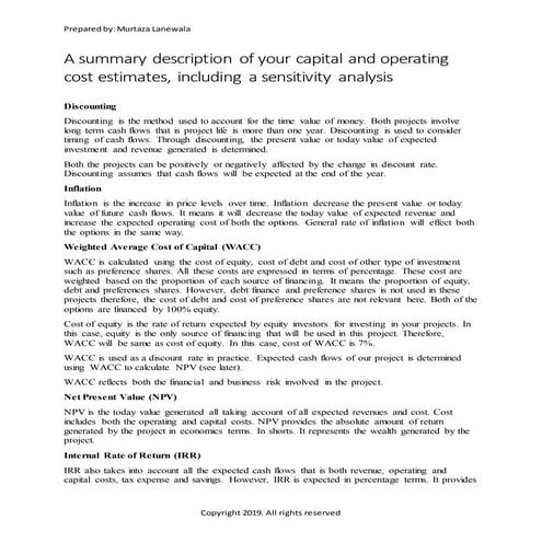 A summary description of your capital and operating cost estimates and ...