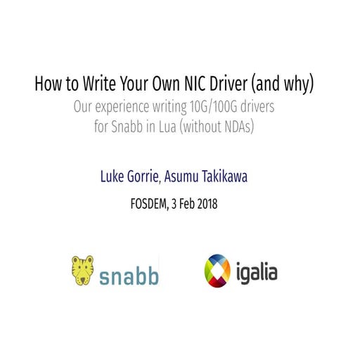 How to write your own NIC device driver (and why) (FOSDEM 2018) | PDF