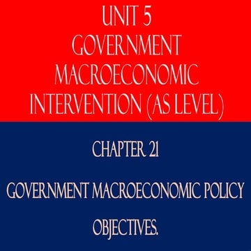 UNIT 5 . ECONOMICS FOR A LEVEL CAMBRIDGE | PPTX